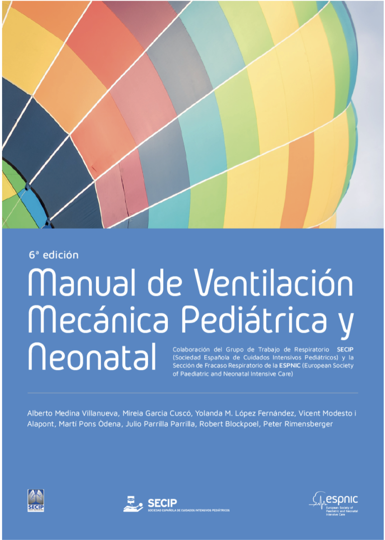 Manual de Ventilación Mecánica Pediátrica y Neonatal. Ed6